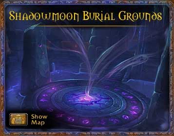 Shadowmoon Burial Grounds - World of Warcraft: Warlords of Draenor Game ...